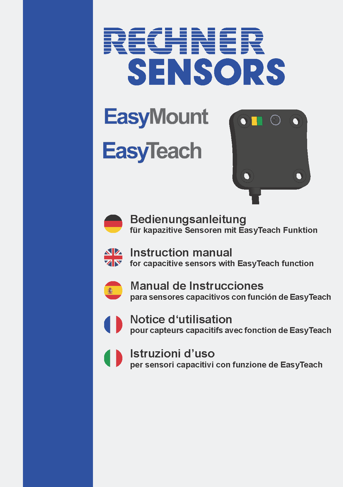 Kapazitive Sensoren EasyMount EasyTeach 1xNO, 1xNC - Rechner Sensors